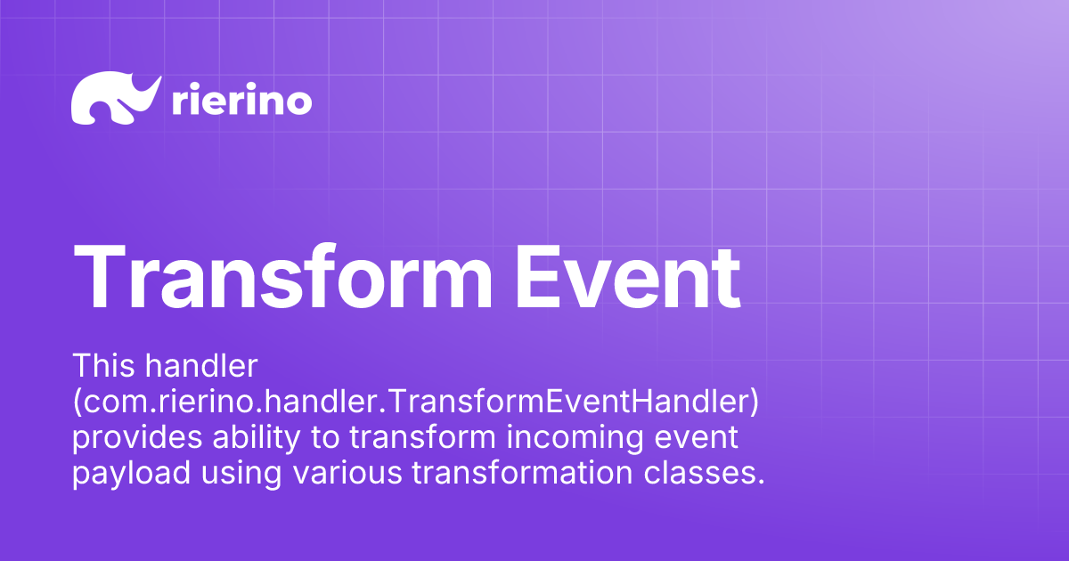 Transform Event | Rierino