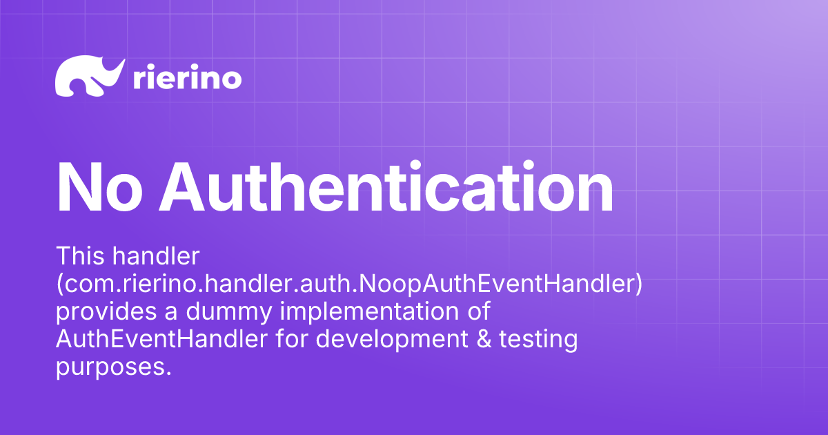 No Authentication | Rierino