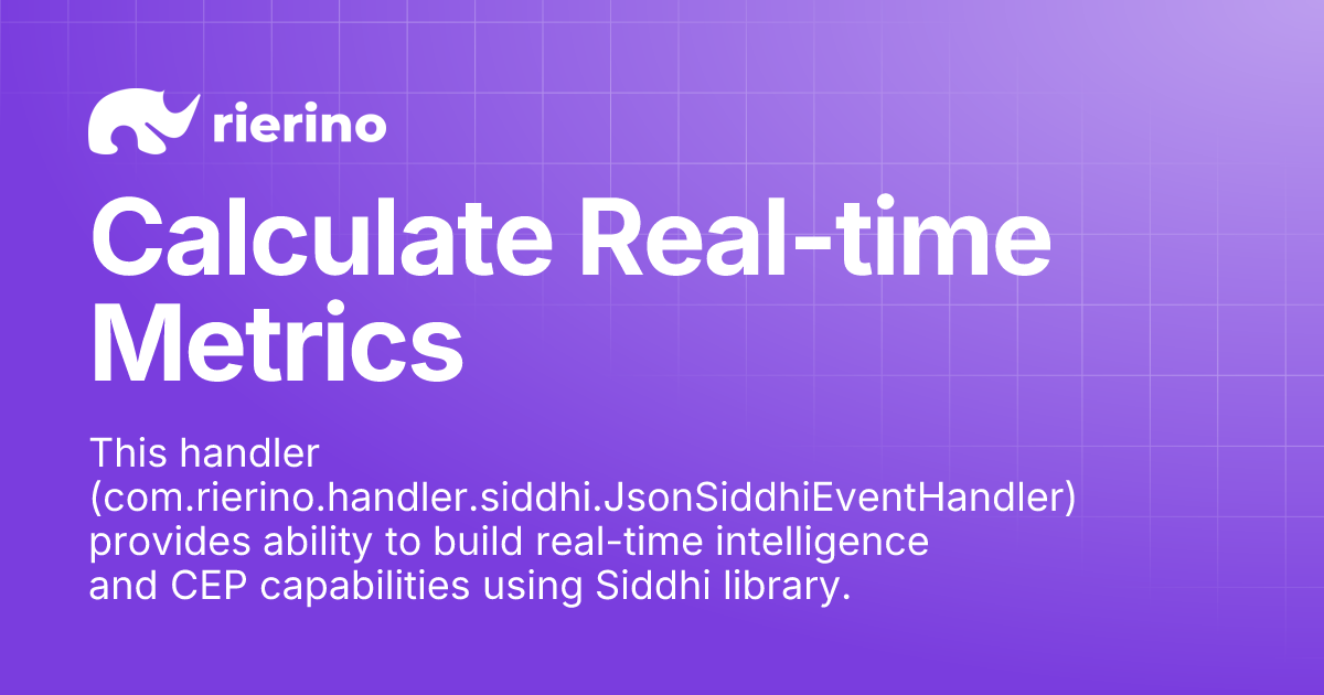Calculate Real-time Metrics | Rierino