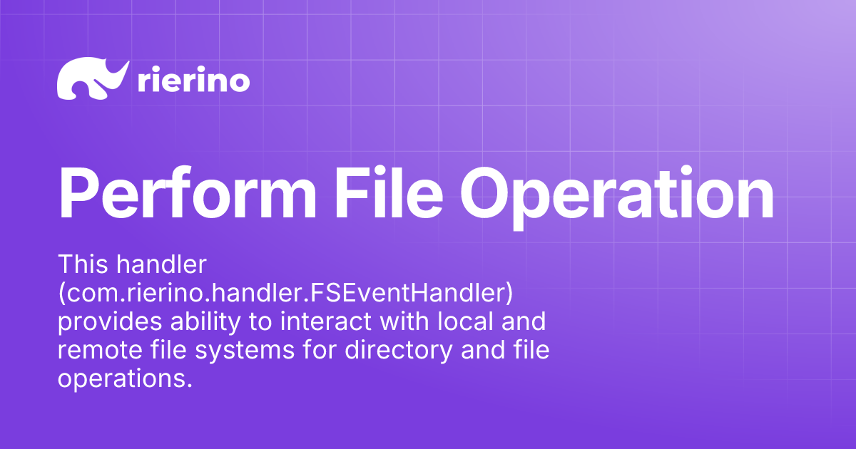 Perform File Operation | Rierino