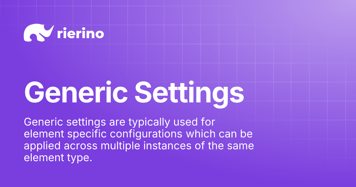 Generic Settings | Rierino