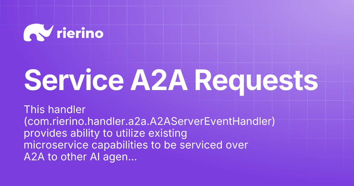 Service A2A Requests | Rierino