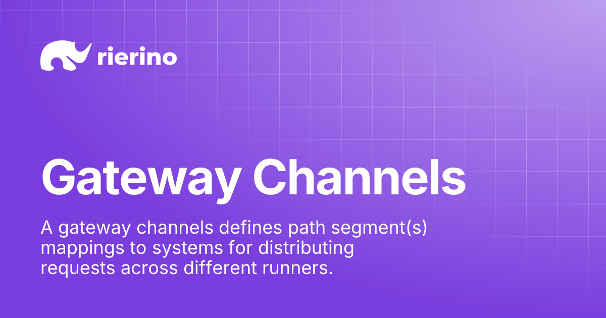 Gateway Channels | Rierino