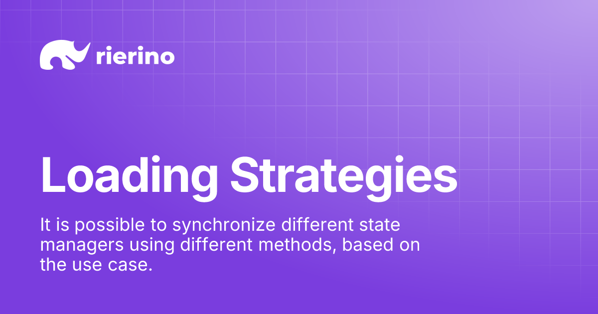 Loading Strategies | Rierino