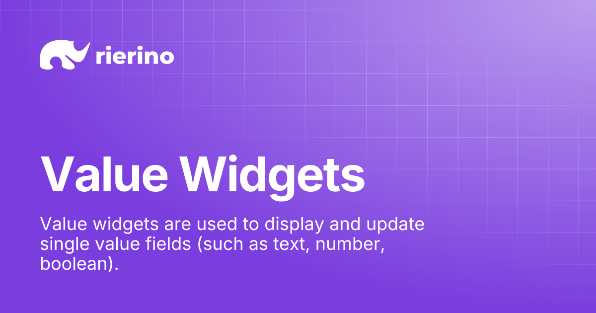 Value Widgets | Rierino
