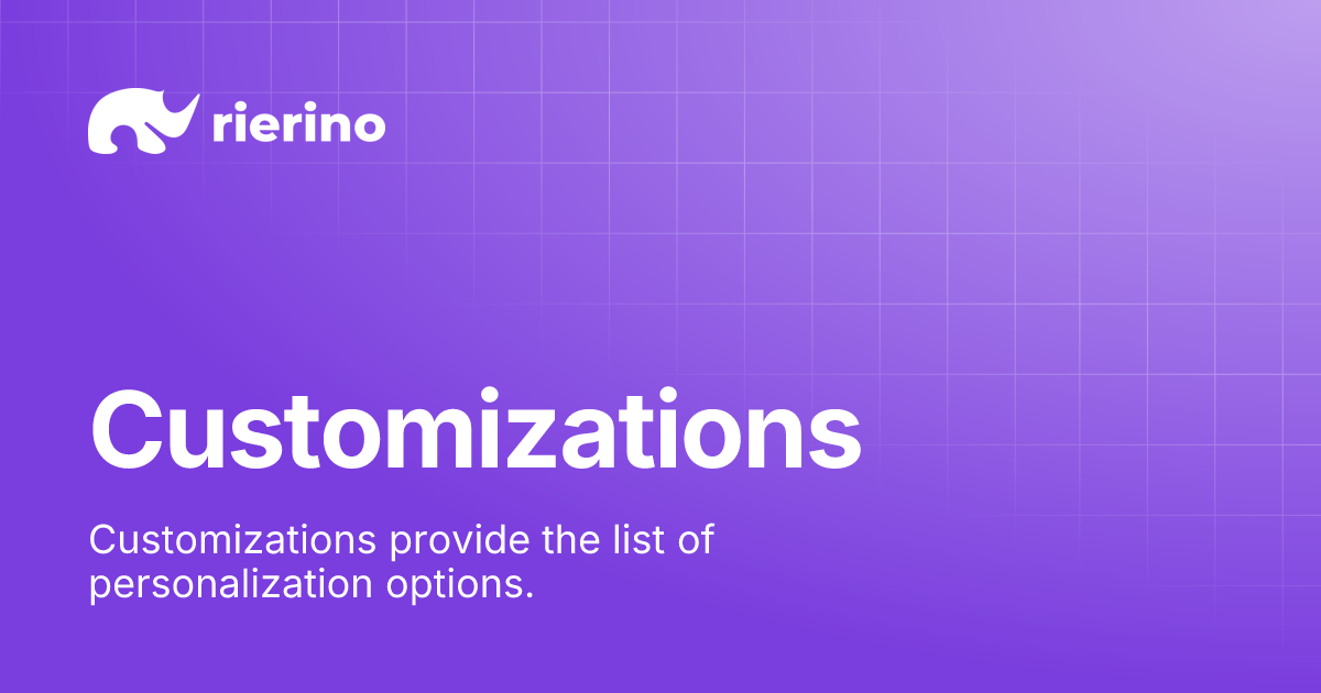 Customizations | Rierino