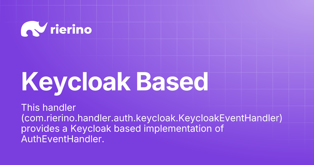 Keycloak Based | Rierino