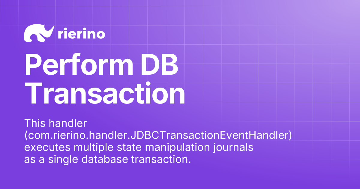 Perform DB Transaction | Rierino
